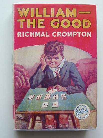Stella & Rose's Books : WILLIAM THE GOOD Written By Richmal Crompton ...
