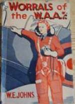 Stella & Rose's Books : Worrals Books By Capt. W.E. Johns | Information ...
