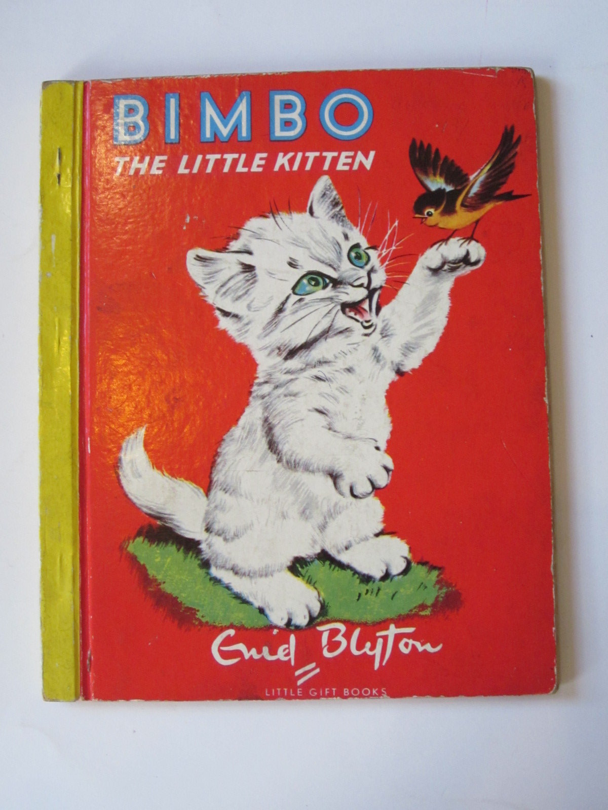 Stella & Rose's Books : BIMBO THE LITTLE KITTEN Written By Enid Blyton ...
