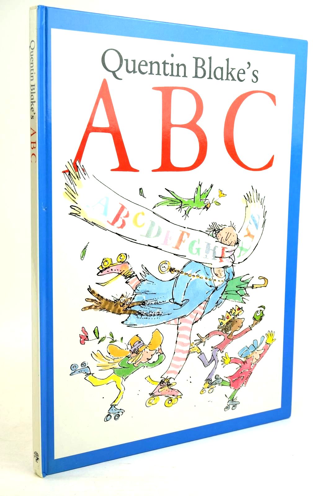 Stella & Rose's Books : QUENTIN BLAKE'S ABC Written By Quentin Blake ...