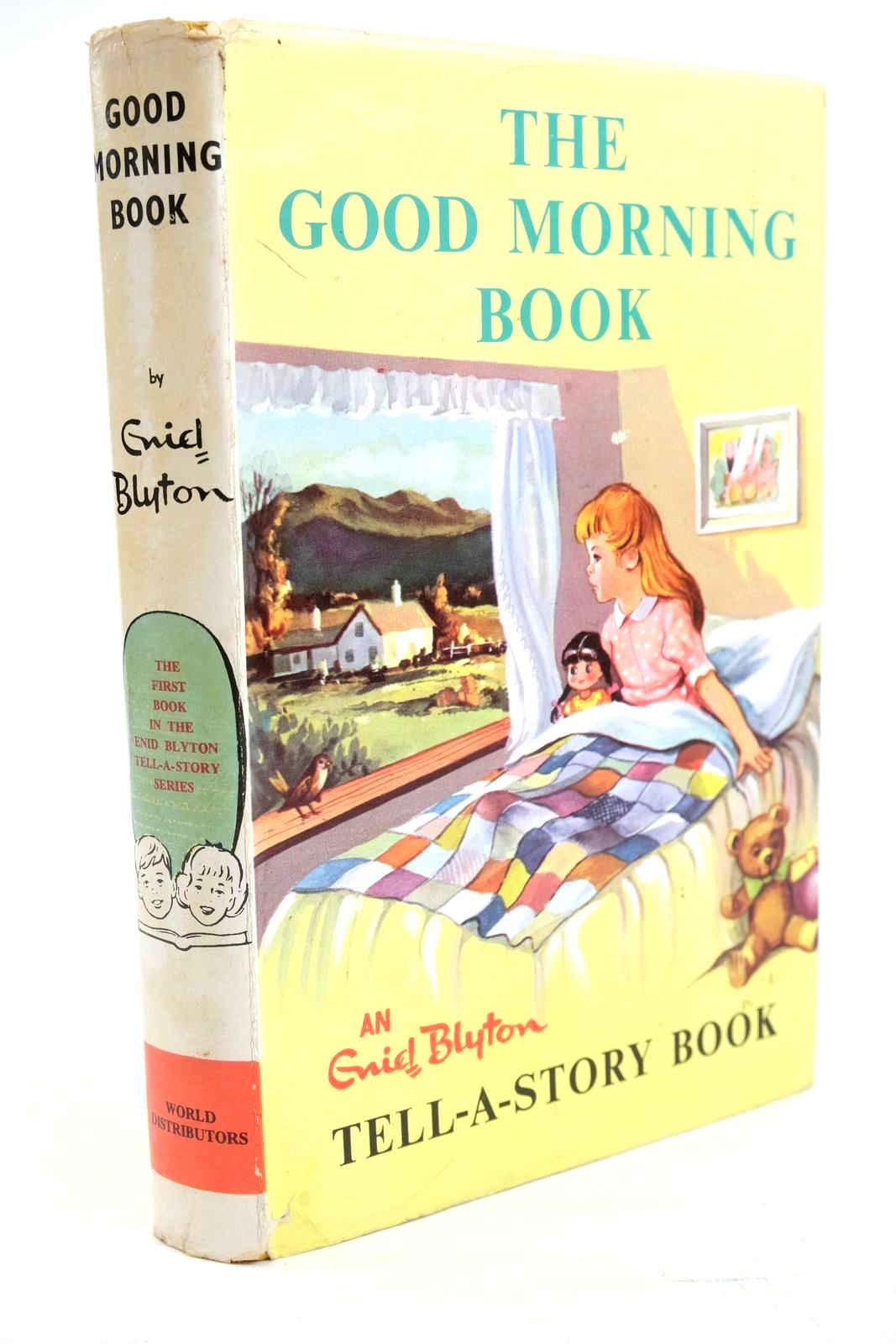 Stella & Rose's Books : ENID BLYTON'S GOOD MORNING BOOK Written By Enid ...