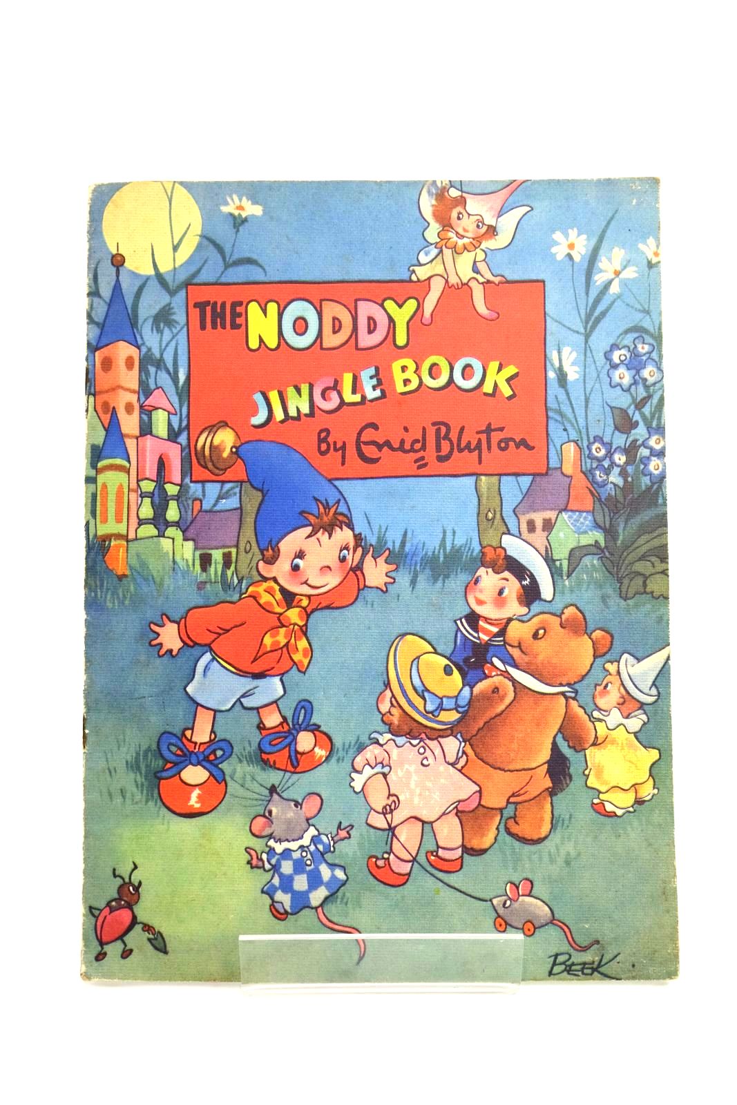 Stella & Rose's Books : THE NODDY JINGLE BOOK Written By Enid Blyton ...