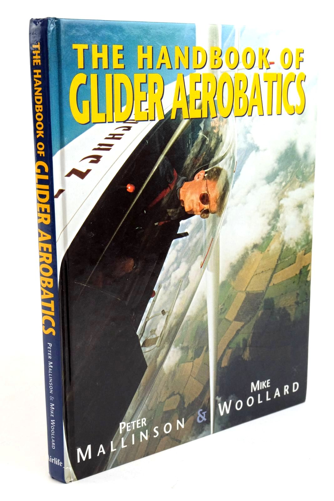 Stella & Rose's Books : THE HANDBOOK OF GLIDER AEROBATICS Written By ...