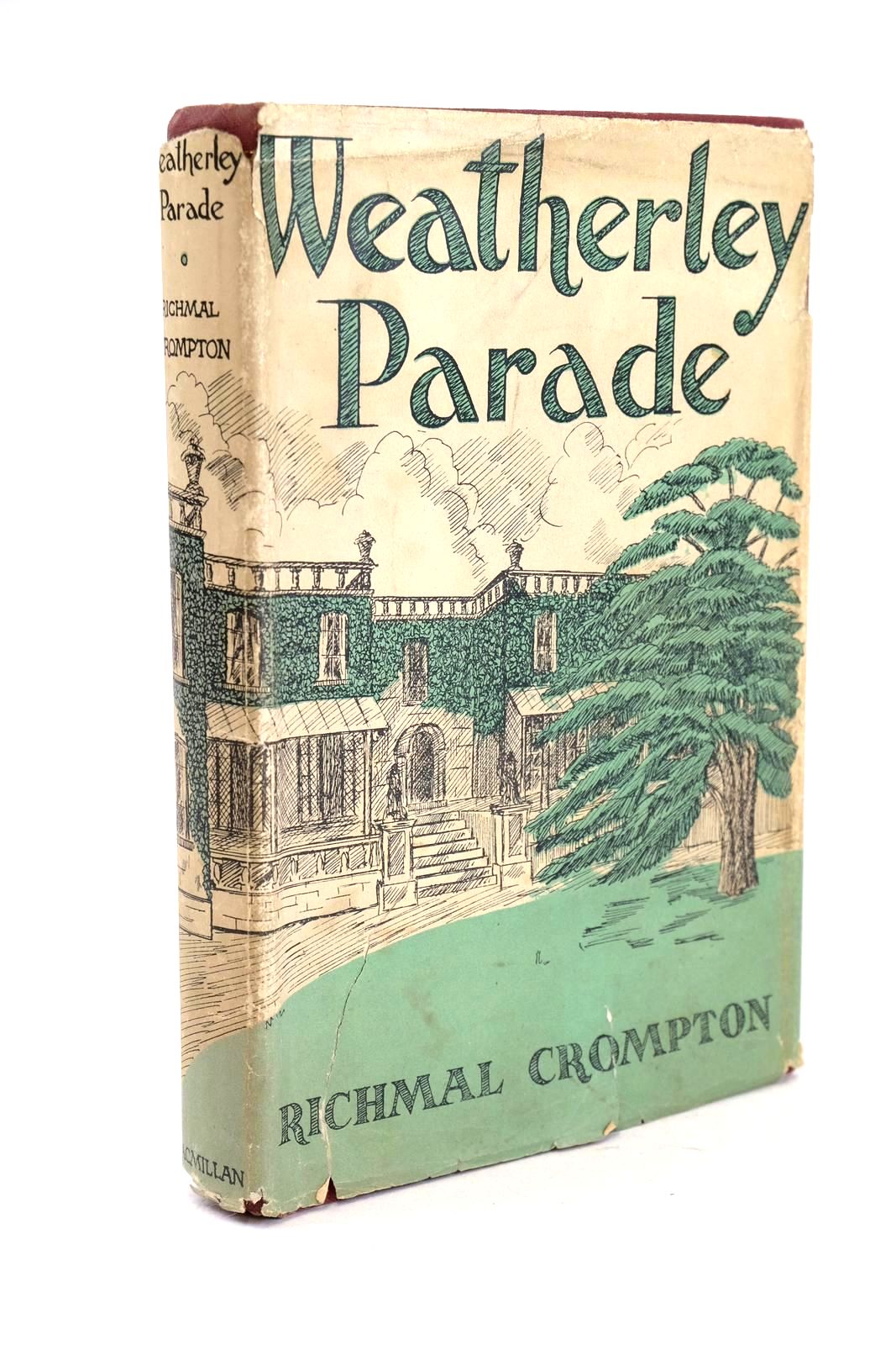 Stella & Rose's Books : WEATHERLEY PARADE Written By Richmal Crompton ...