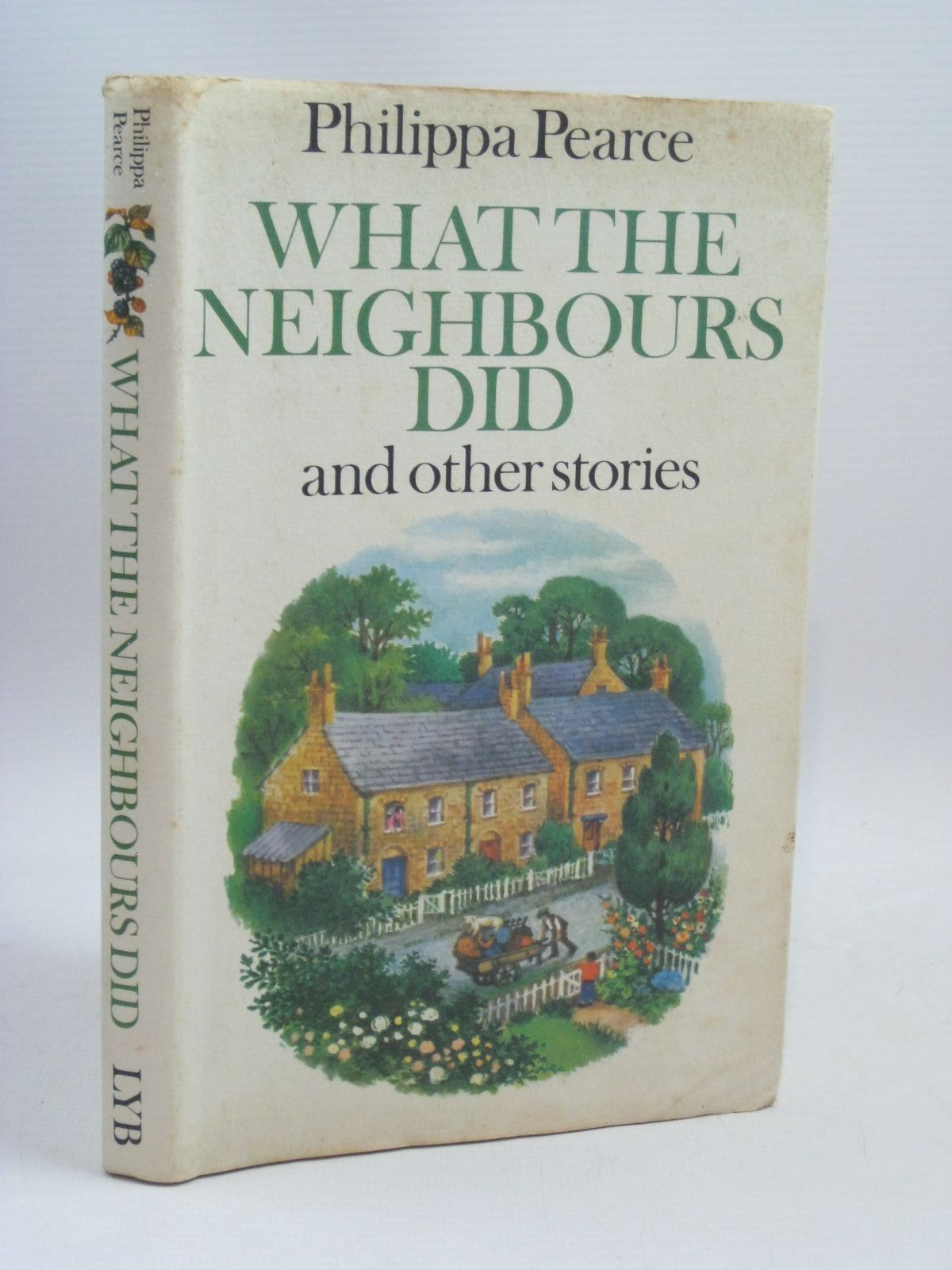 Stella & Rose's Books : WHAT THE NEIGHBOURS DID AND OTHER STORIES ...