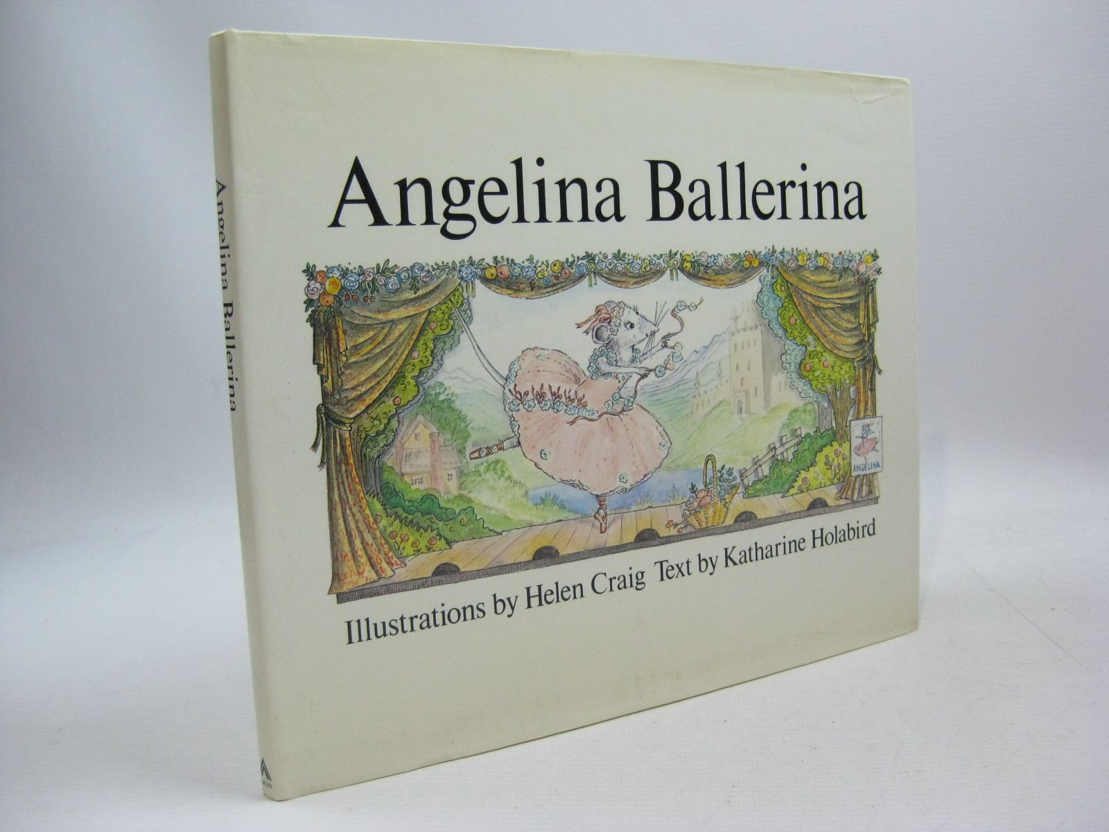 Stella & Rose's Books : ANGELINA BALLERINA Written By Katharine ...