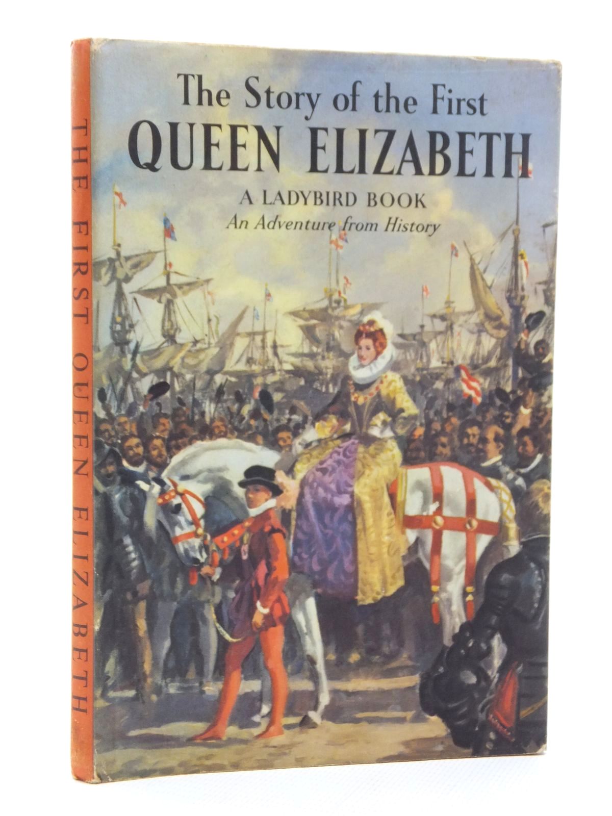 Stella & Rose's Books : THE STORY OF THE FIRST QUEEN ELIZABETH Written ...