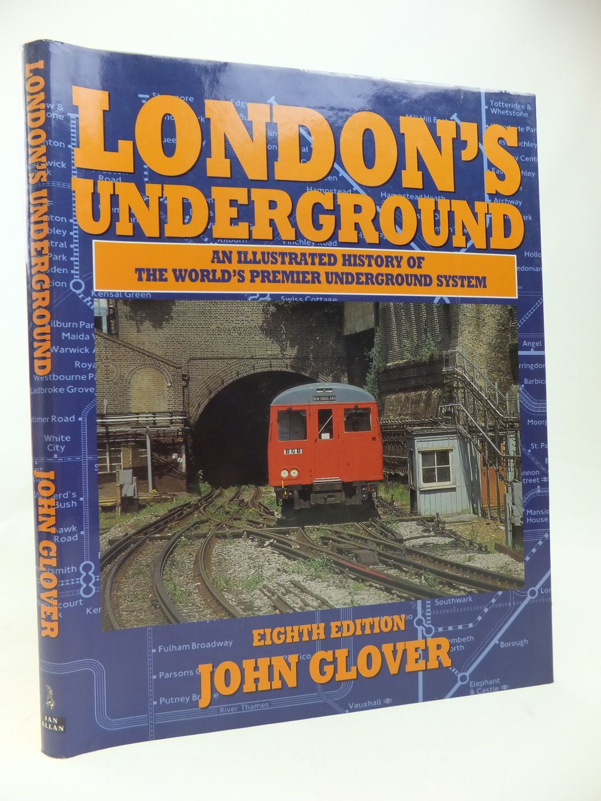 Stella & Rose's Books : LONDON'S UNDERGROUND Written By John Glover ...