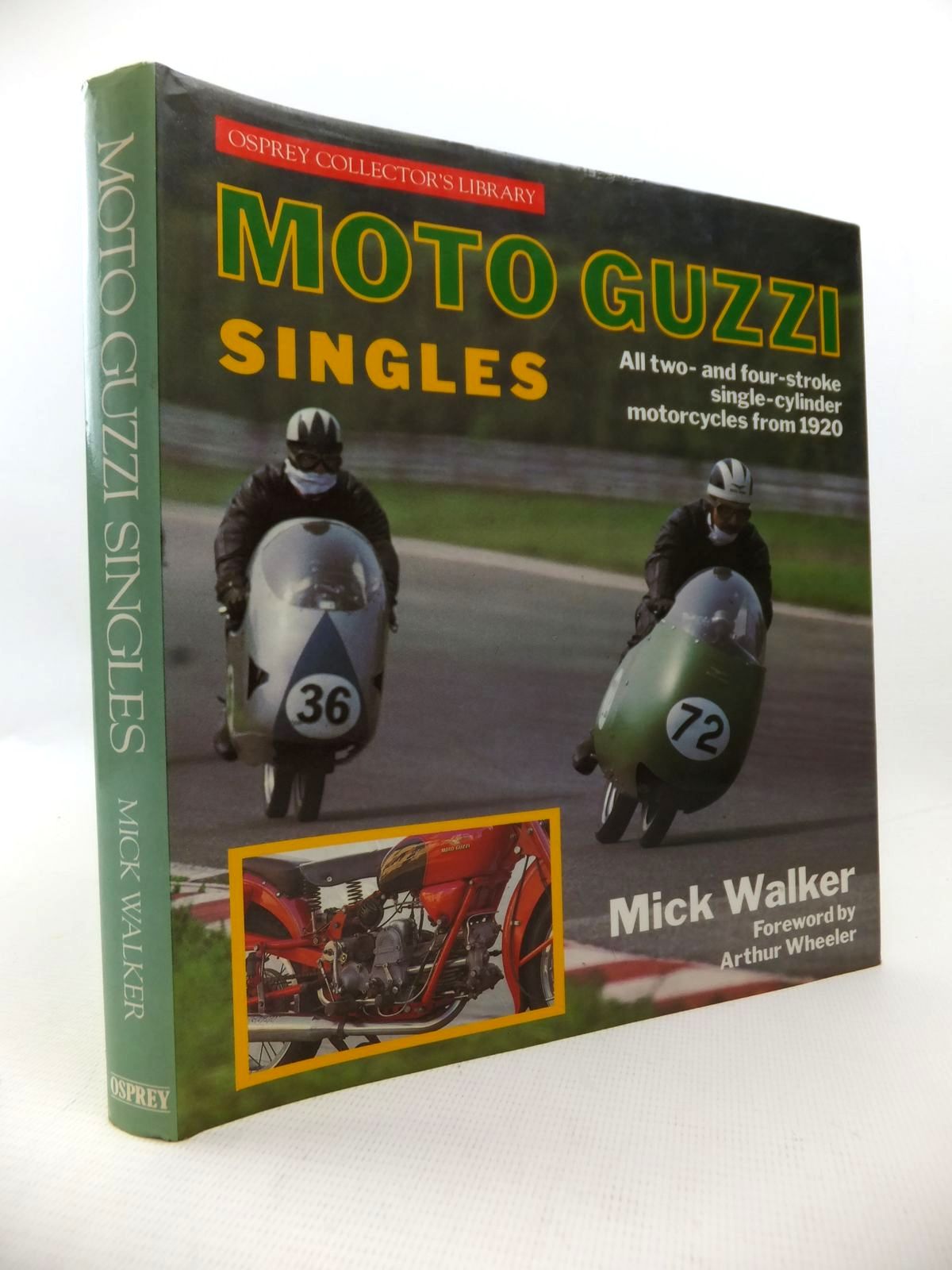 Stella & Rose's Books : MOTO GUZZI SINGLES Written By Mick Walker ...