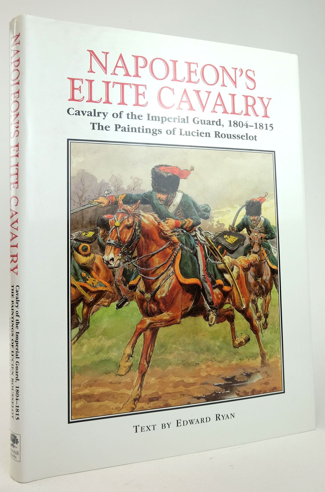 Stella & Rose's Books : THE DUTCH-BELGIAN CAVALRY AT WATERLOO A ...