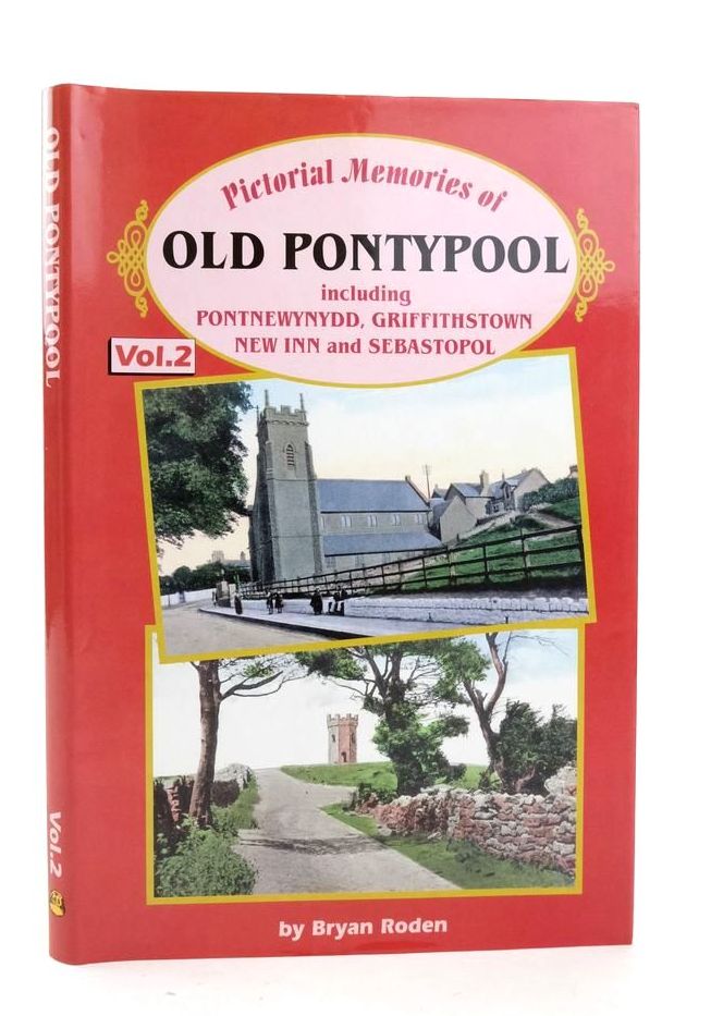 Stella & Rose's Books : PICTORIAL MEMORIES OF OLD PONTYPOOL VOLUME 2 ...