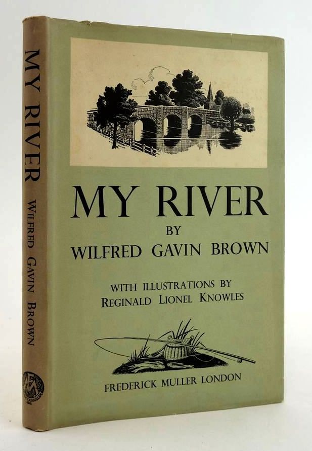 Stella & Rose's Books : MY RIVER AND SOME OTHER WATERS Written By ...
