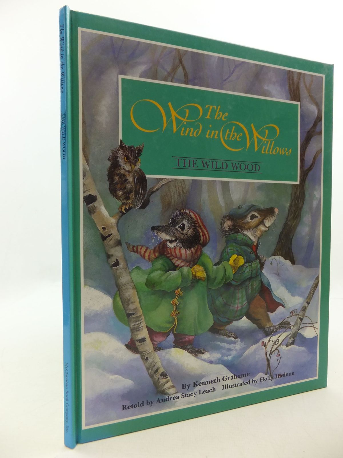 Stella & Rose's Books : THE WIND IN THE WILLOWS THE WILD WOOD Written ...