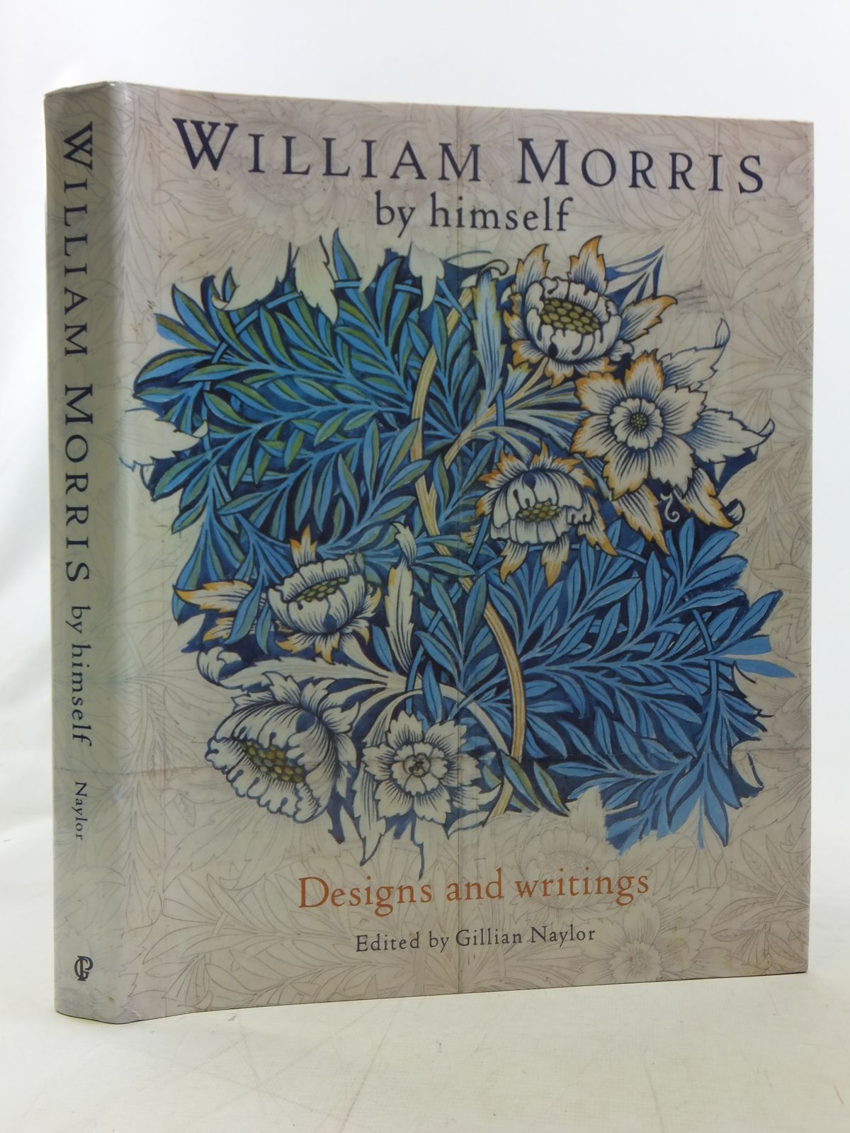 Stella & Rose's Books : WILLIAM MORRIS BY HIMSELF DESIGNS AND WRITINGS ...