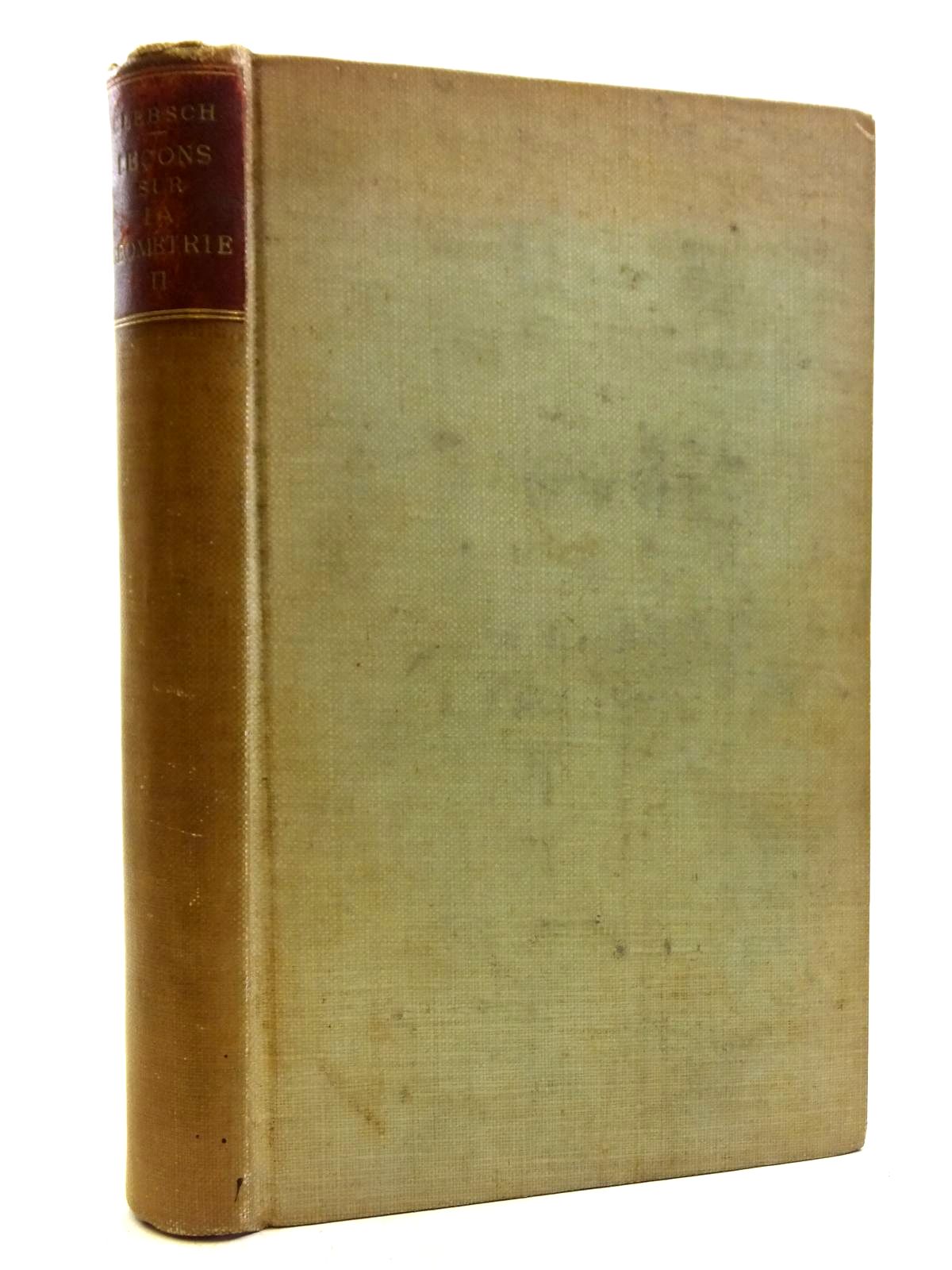 Stella & Rose's Books : LECONS SUR LA GEOMETRIE TOME DEUXIEME Written ...