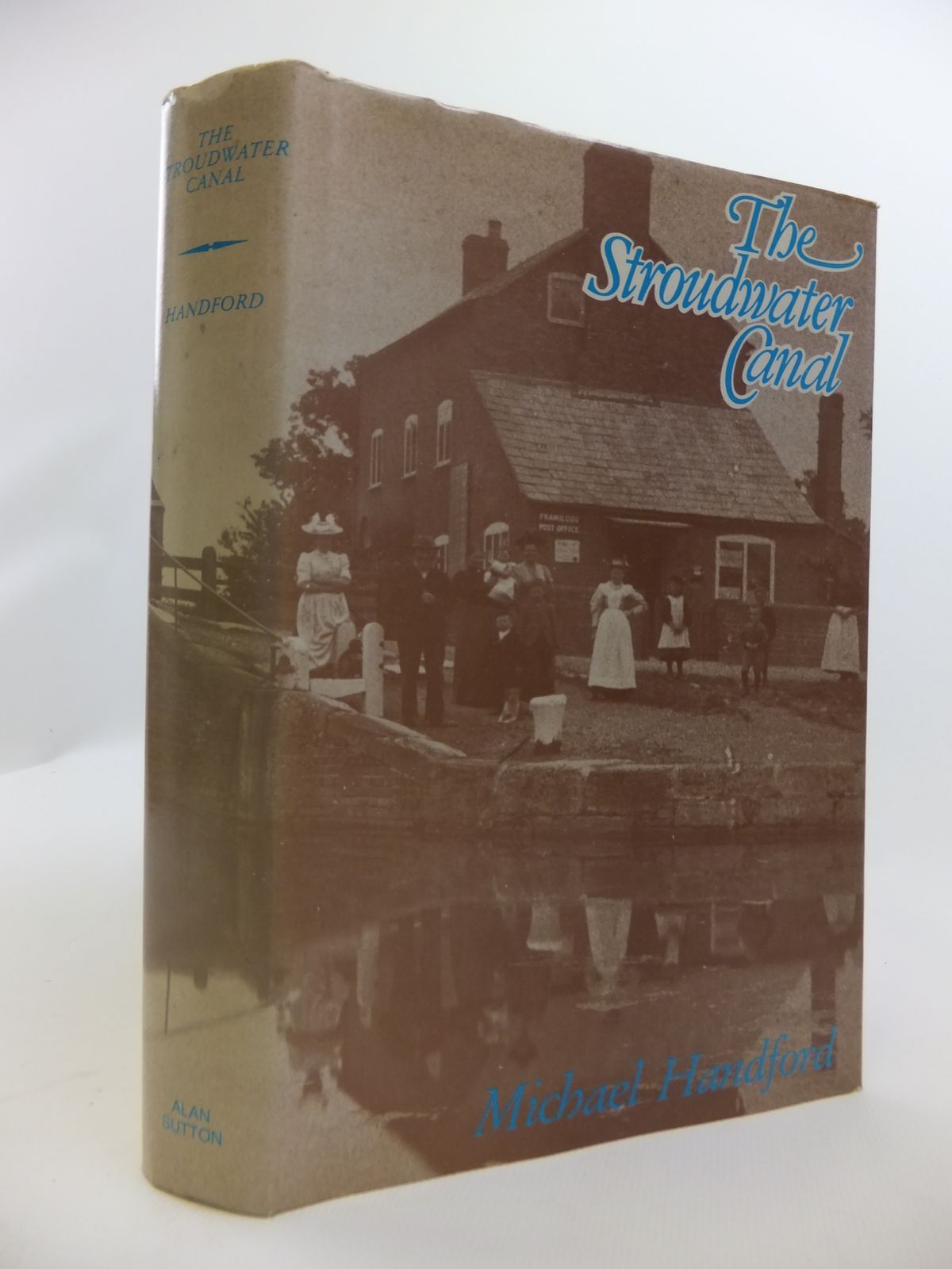 Stella & Rose's Books : THE STROUDWATER CANAL Written By Michael ...