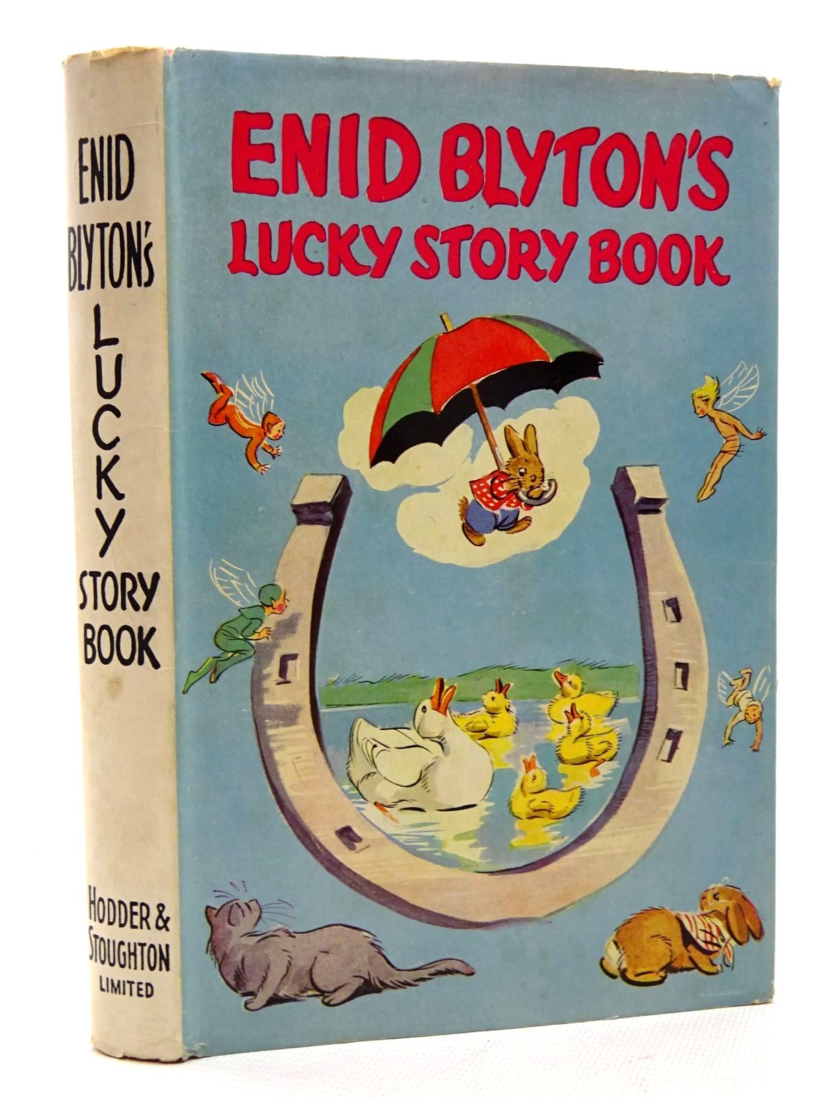 Stella & Rose's Books : ENID BLYTON'S LUCKY STORY BOOK Written By Enid ...