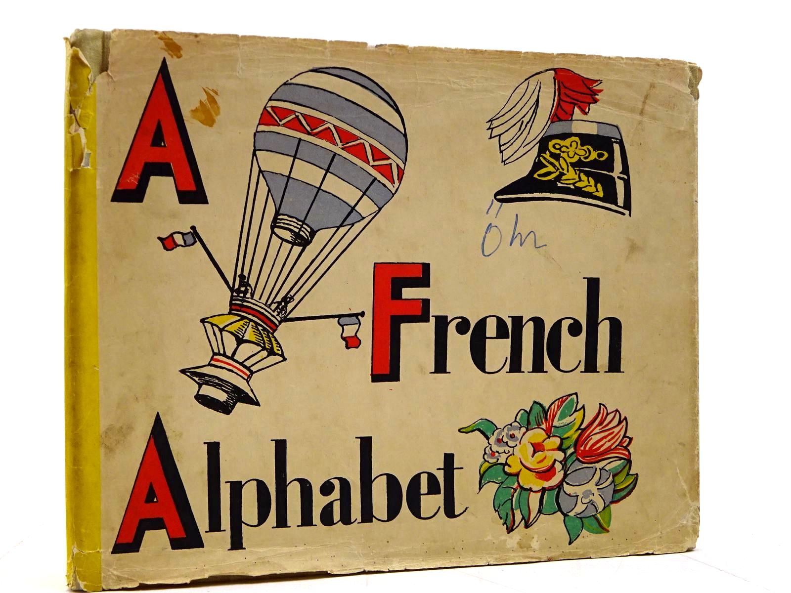 Stella & Rose's Books : A FRENCH ALPHABET Written By Margaret Cardew ...