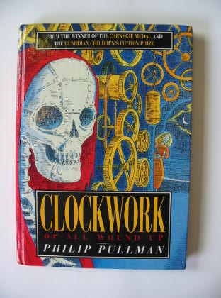 Clockwork by Philip Pullman (Hardcover, 1996) for sale online | eBay