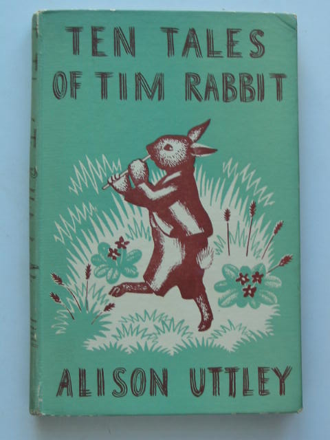 Stella & Rose's Books : TEN TALES OF TIM RABBIT Written By Alison ...