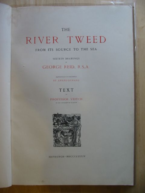 Stella & Rose's Books : THE RIVER TWEED FROM ITS SOURCE TO THE SEA ...