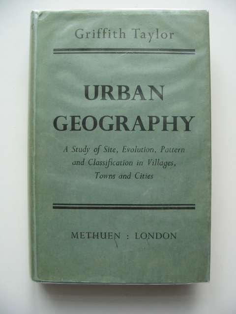 Stella & Rose's Books : URBAN GEOGRAPHY Written By Griffith Taylor ...